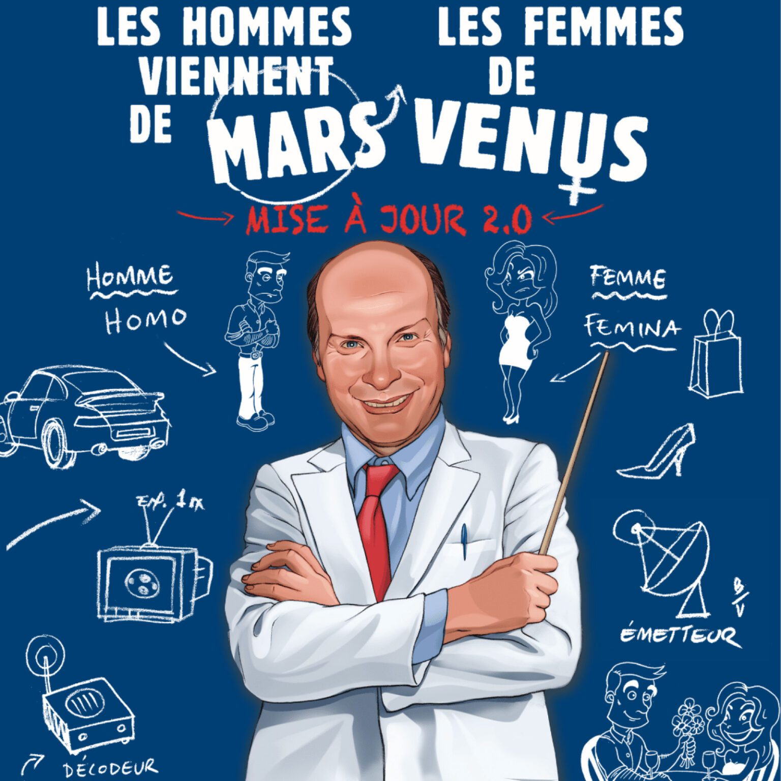 Les hommes viennent de Mars, les femmes de Vénus - Zénith de Lille