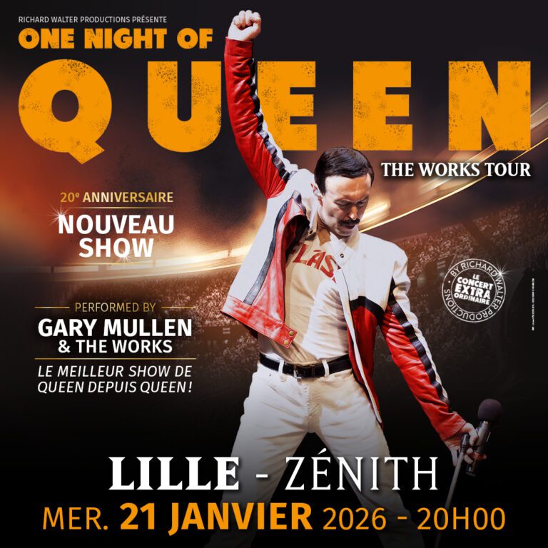 One Night of Queen - Zénith de Lille