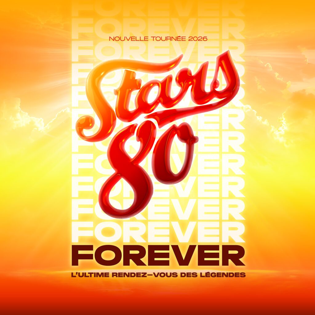Stars 80 - Forever - Zénith de Lille