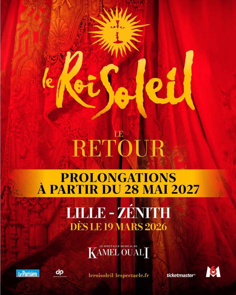 LE ROI SOLEIL - Zénith de Lille